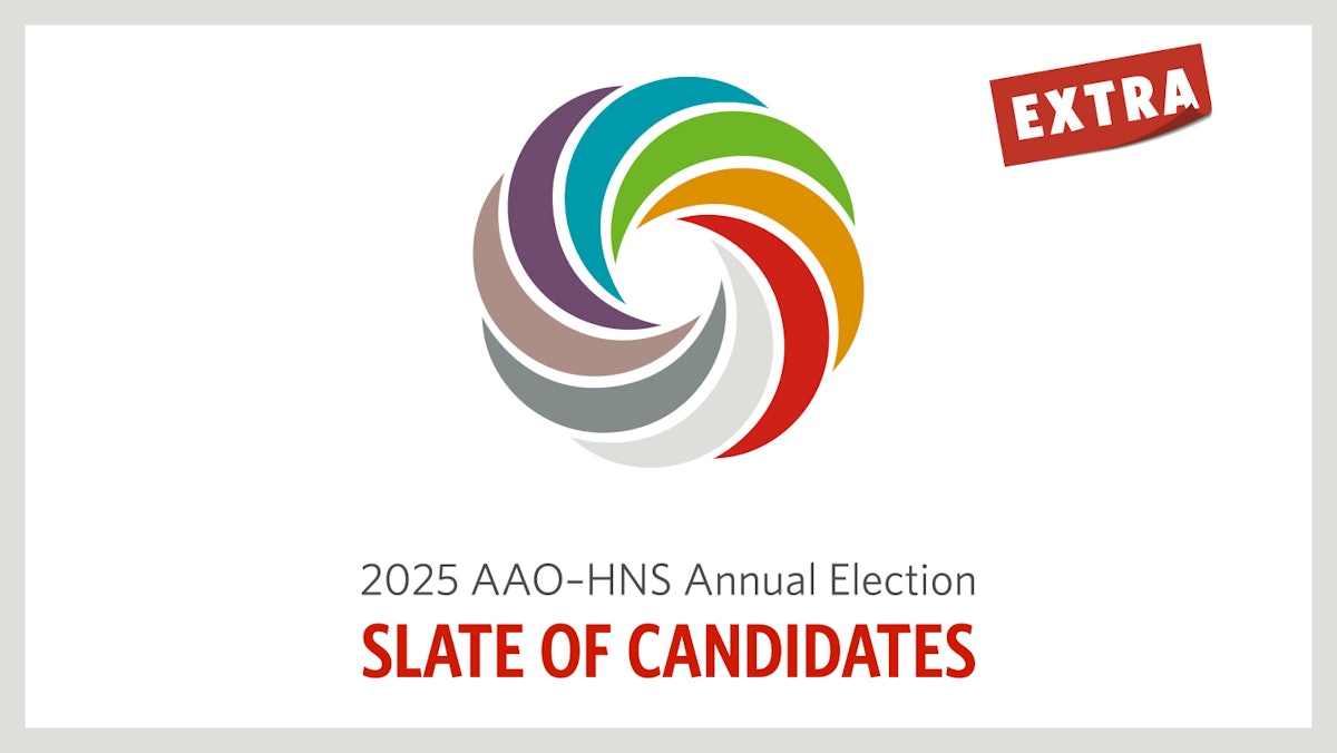 2025 AAO-HNS Annual Election Official Slate of Candidates | AAO-HNS ... 2025 AAO-HNS Annual Election Official Slate of Candidates | AAO-HNS ...